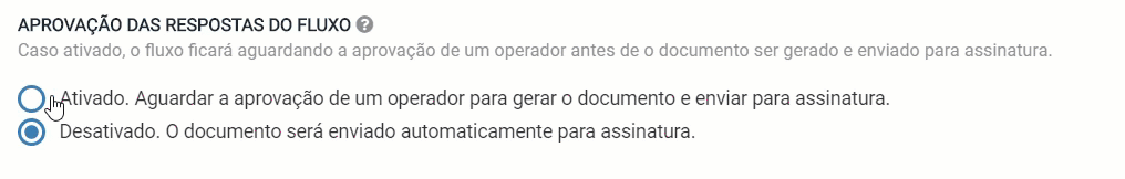 Como definir um processo de Aprovação em meu Fluxo? - Ajuda