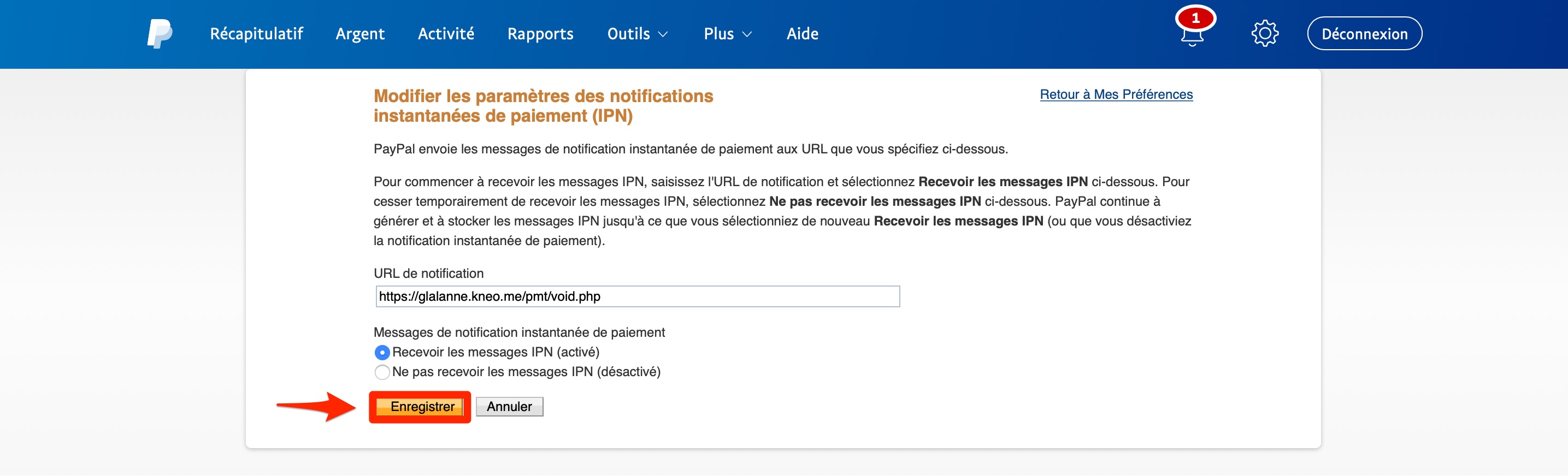 Configurer les IPN Paypal (Notifications instantanées de Paiement ...