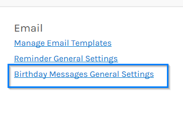 Send automatic Birthday Email messages - You'reOnTime Help