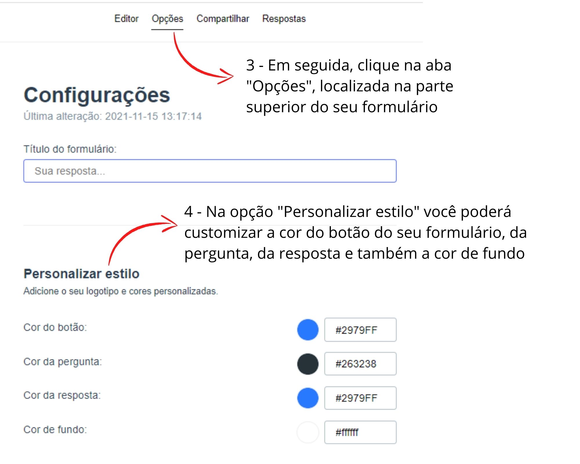 Como customizar o estilo do meu formulário? - Respondi