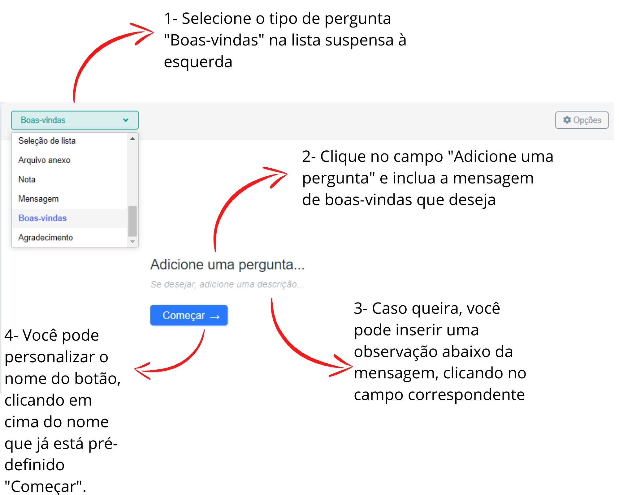 Como adicionar uma mensagem de boas-vindas ao meu formulário? - Respondi