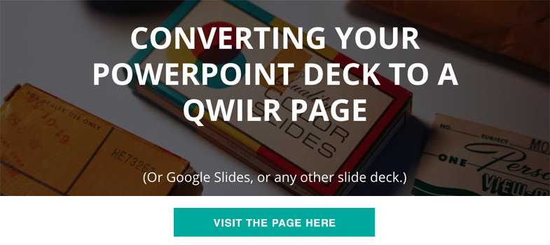 Guide: Converting a Slide Deck to a Qwilr Page - Qwilr Help Center