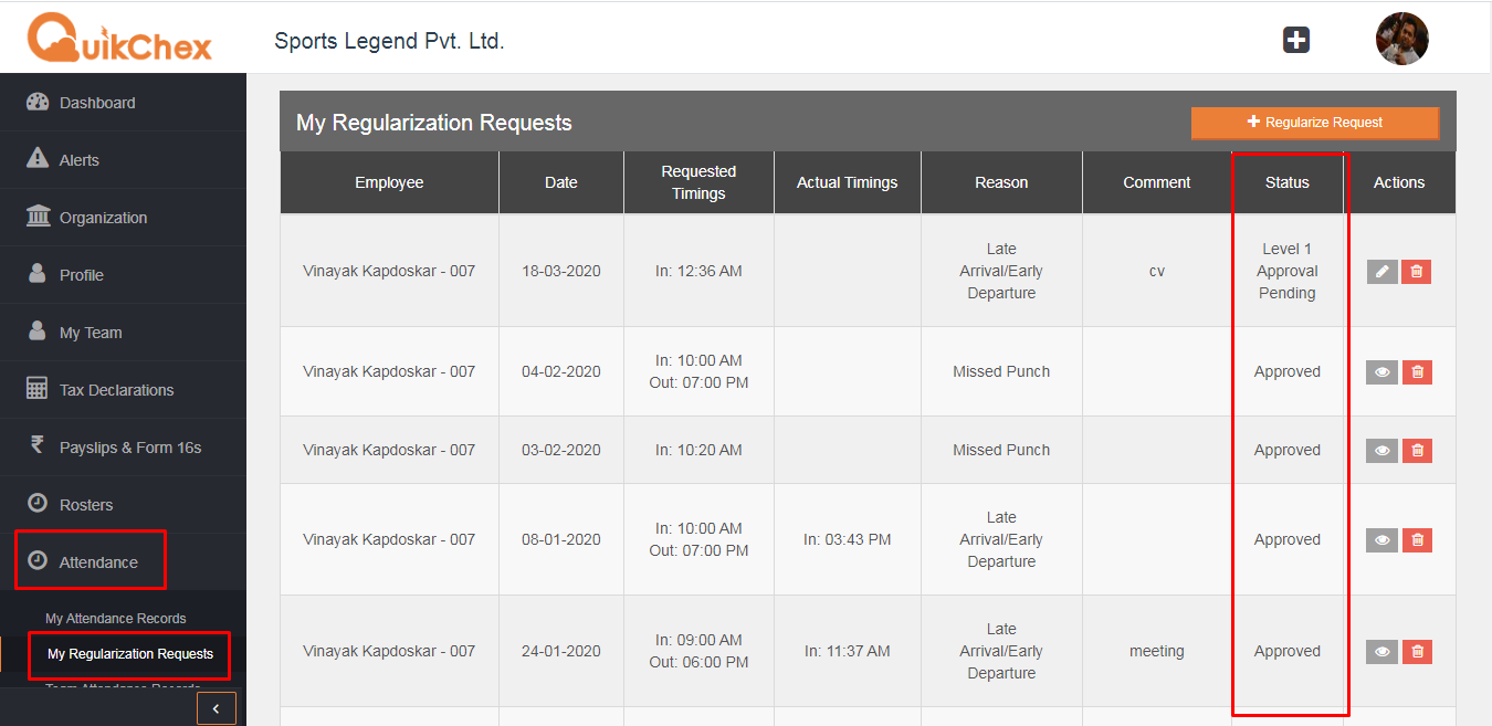 How do I know if my regularization request has been approved? Who is approving my request ...