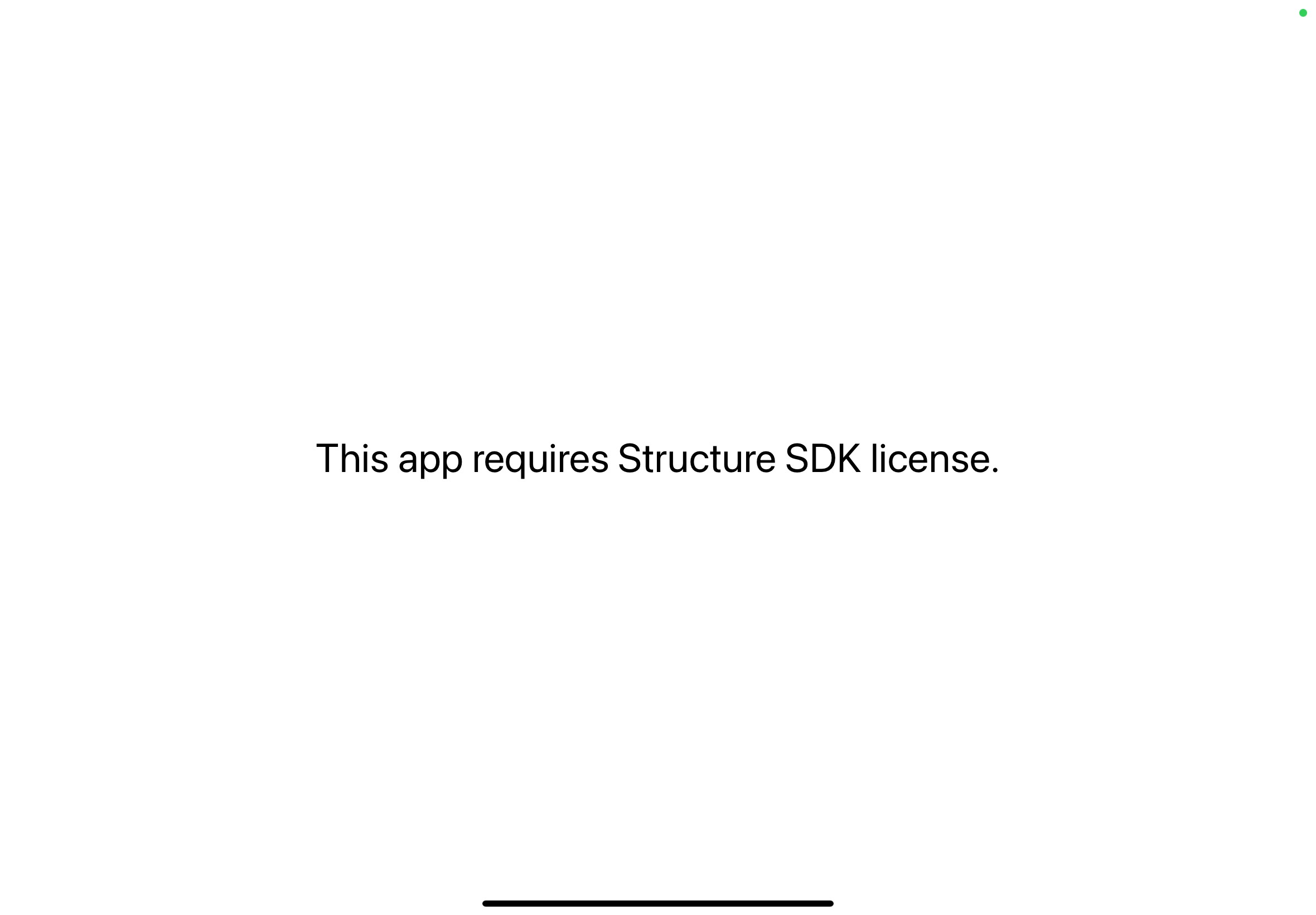 "This app requires Structure SDK license" Troubleshoot - Structure FAQs